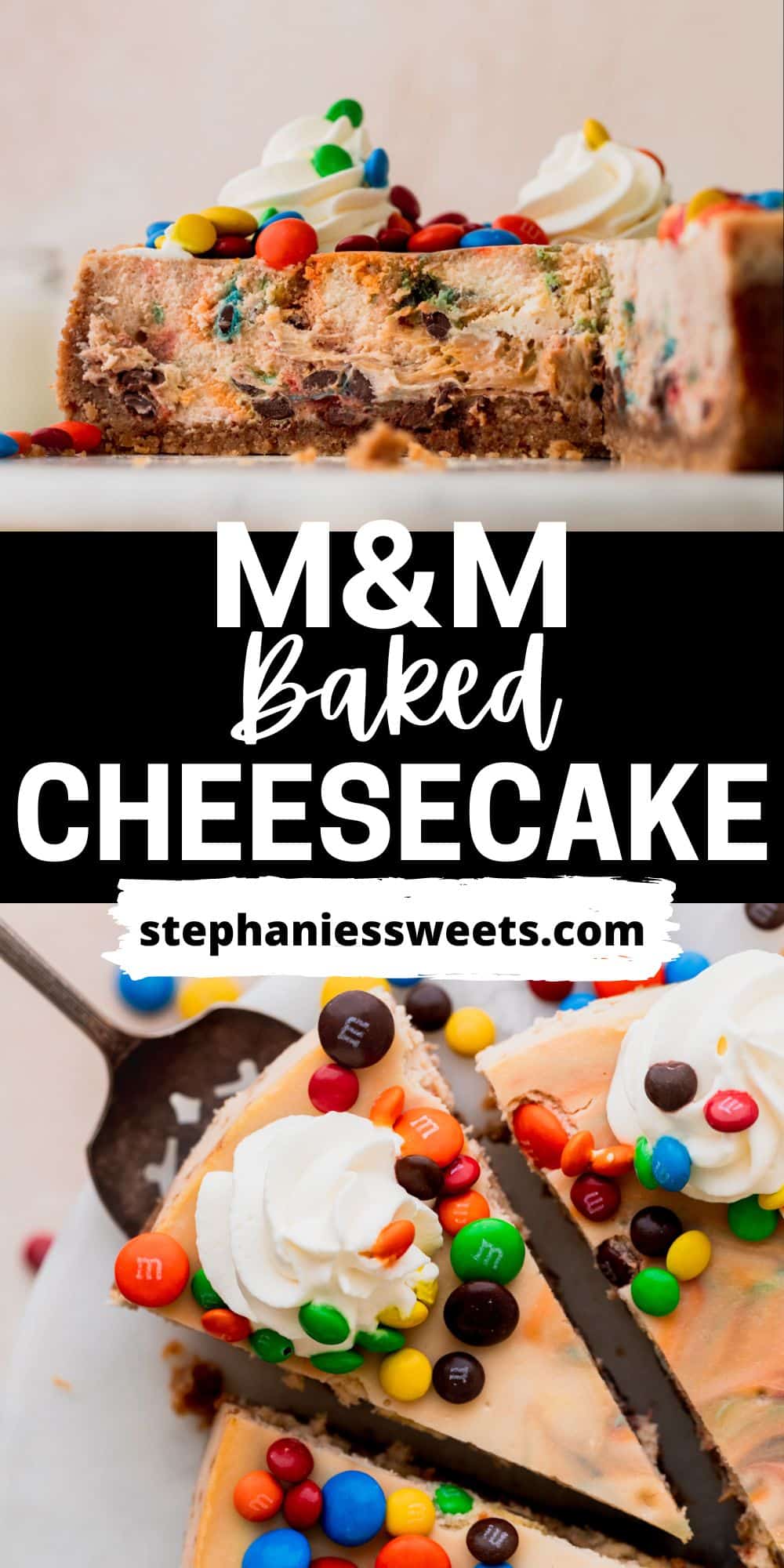 M&M Cheesecake - Stephanie's Sweet Treats