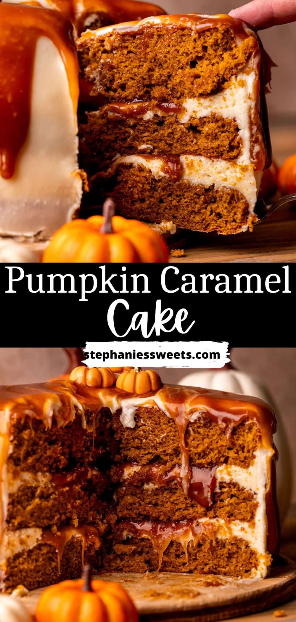 Pumpkin Caramel Cake + VIDEO - Stephanie's Sweet Treats